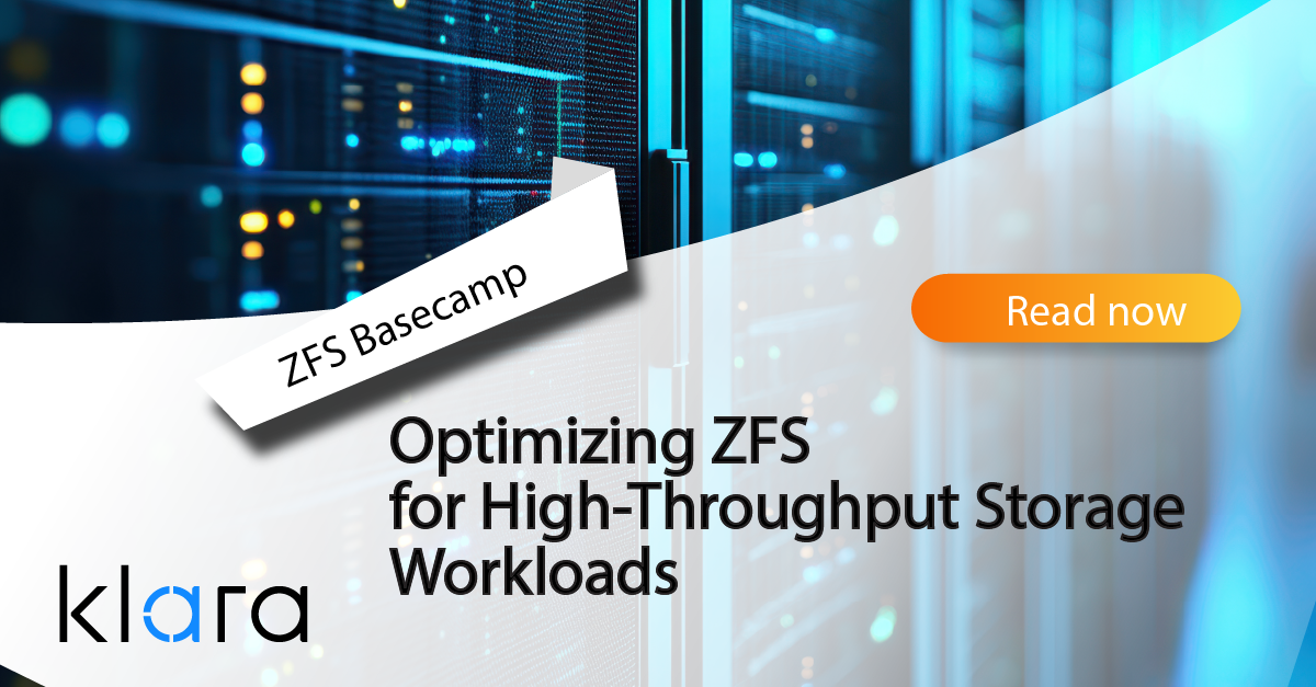 Optimizing ZFS for High-Throughput Storage Workloads - Klara Systems